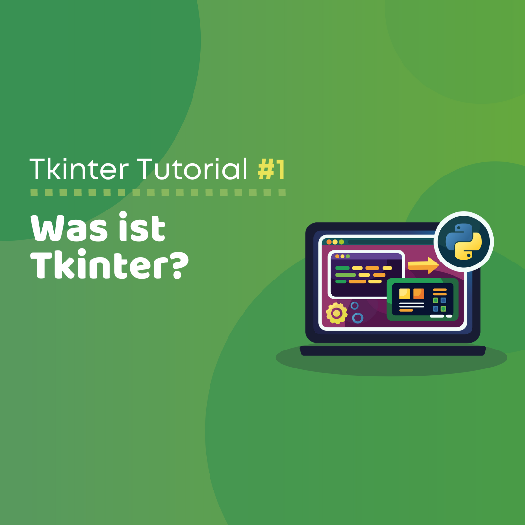 Was ist Tkinter? [mit Video]